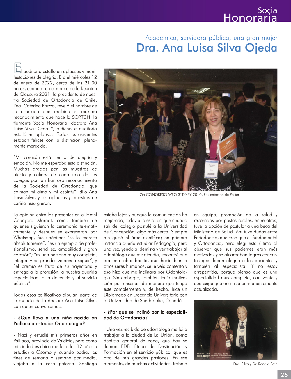 Sociedad de Ortodoncia realiza reconocimiento a Dra. Ana Luisa Silva - Facultad de Odontología ...